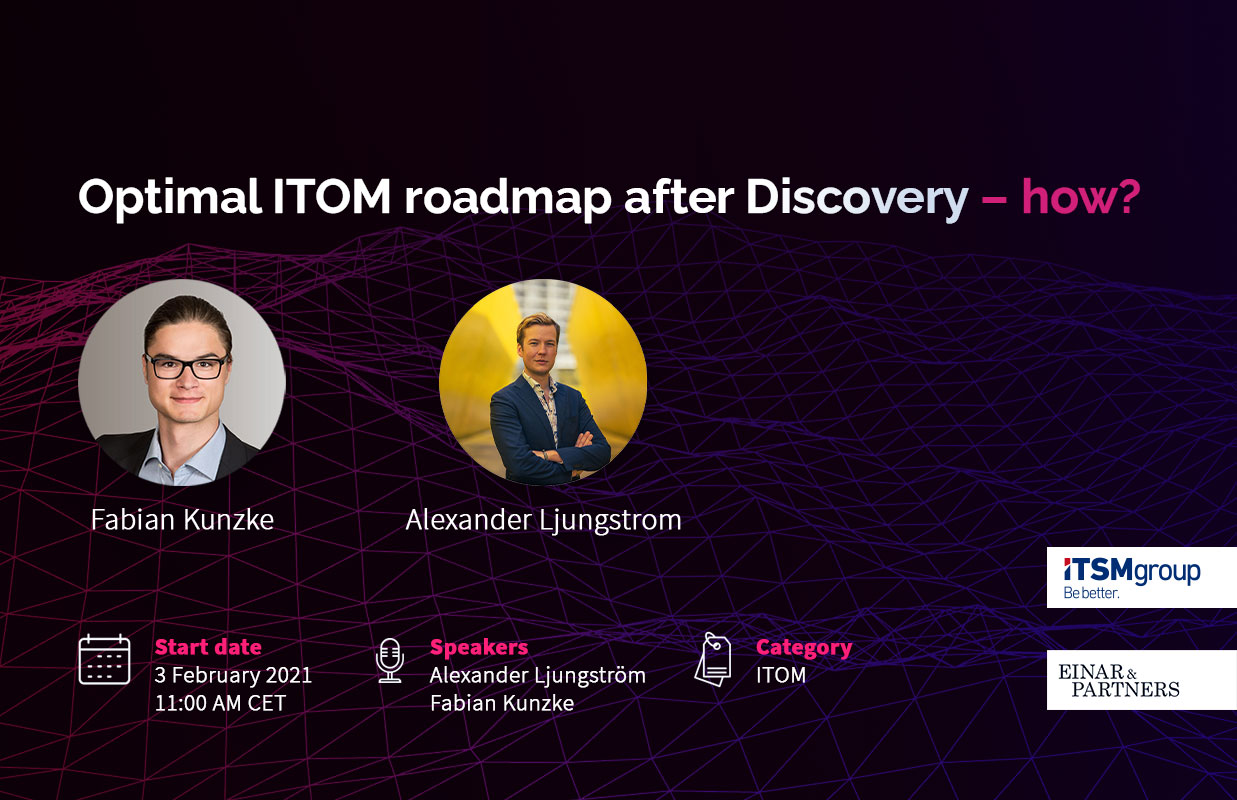 Optimal ITOM roadmap after Discovery – how? – Einar & Partners Research ...